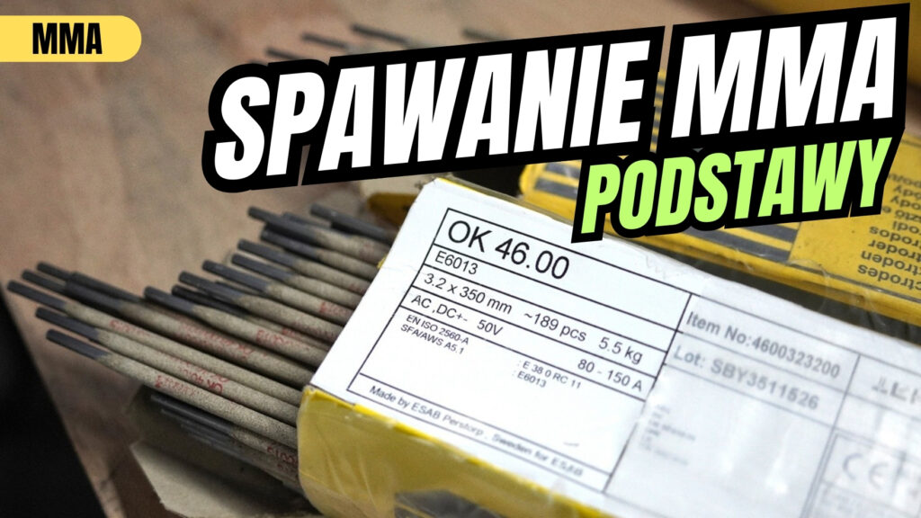 Spawanie MMA – podstawy dla początkujących: elektroda 6013 • TIG MASTERS